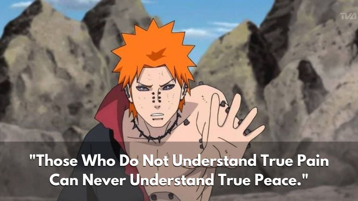 30 Best Pain Quotes from Naruto (RANKED)