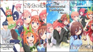 Both 'The Quintessential Quintuplets' Seasons in Order (Including a ...